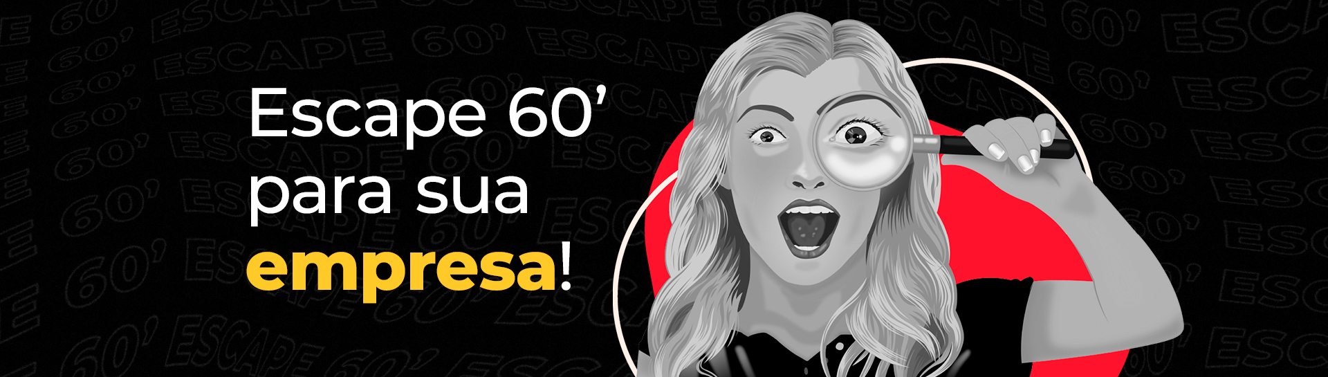 Corporativo Escape 60' - Desafie o potencial da sua equipe!